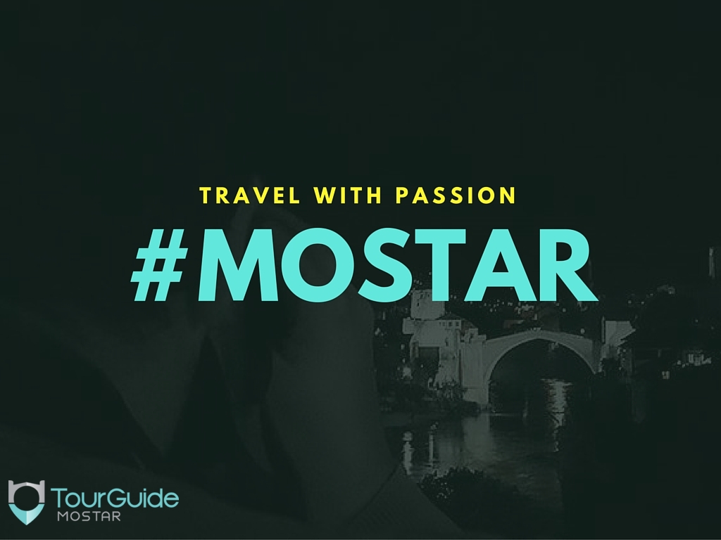 Travel with … - Tour Guide Mostar